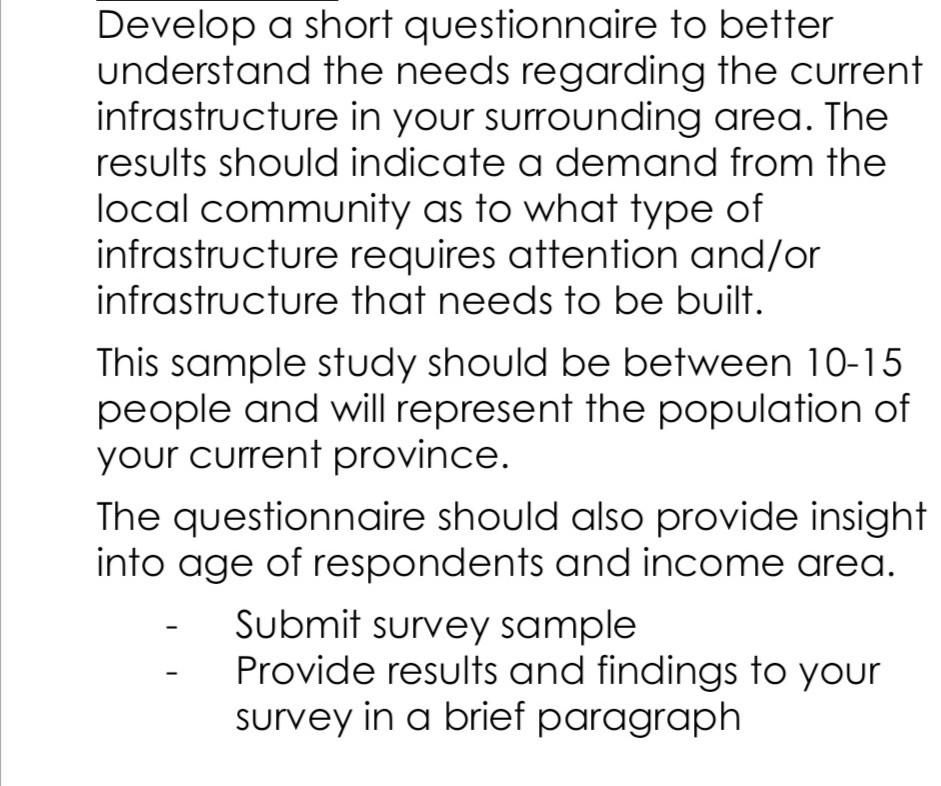 Solved Develop a short questionnaire to better understand | Chegg.com