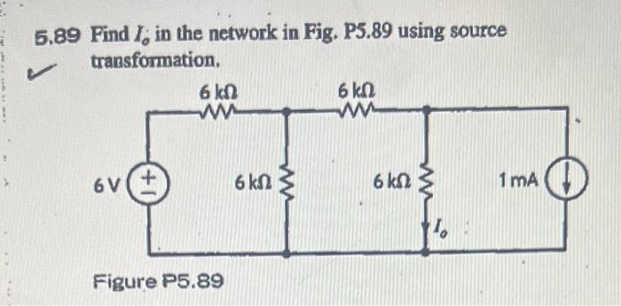 Solved 5.89 Find I0 in the network in Fig. P5.89 using | Chegg.com