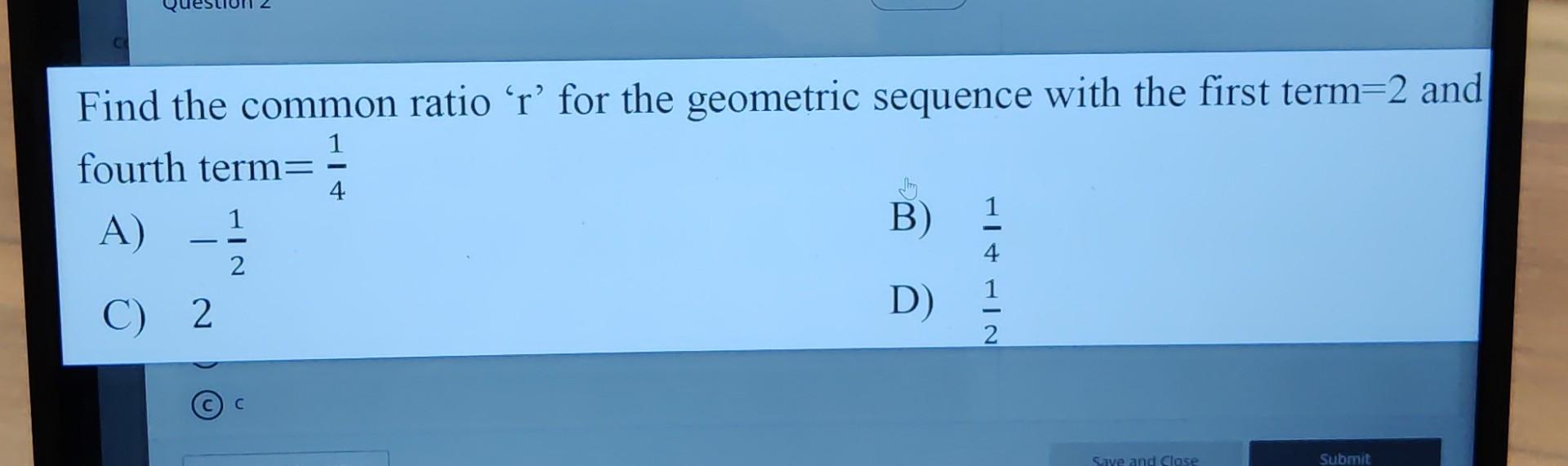 Solved Find the common ratio ' r ' for the geometric | Chegg.com