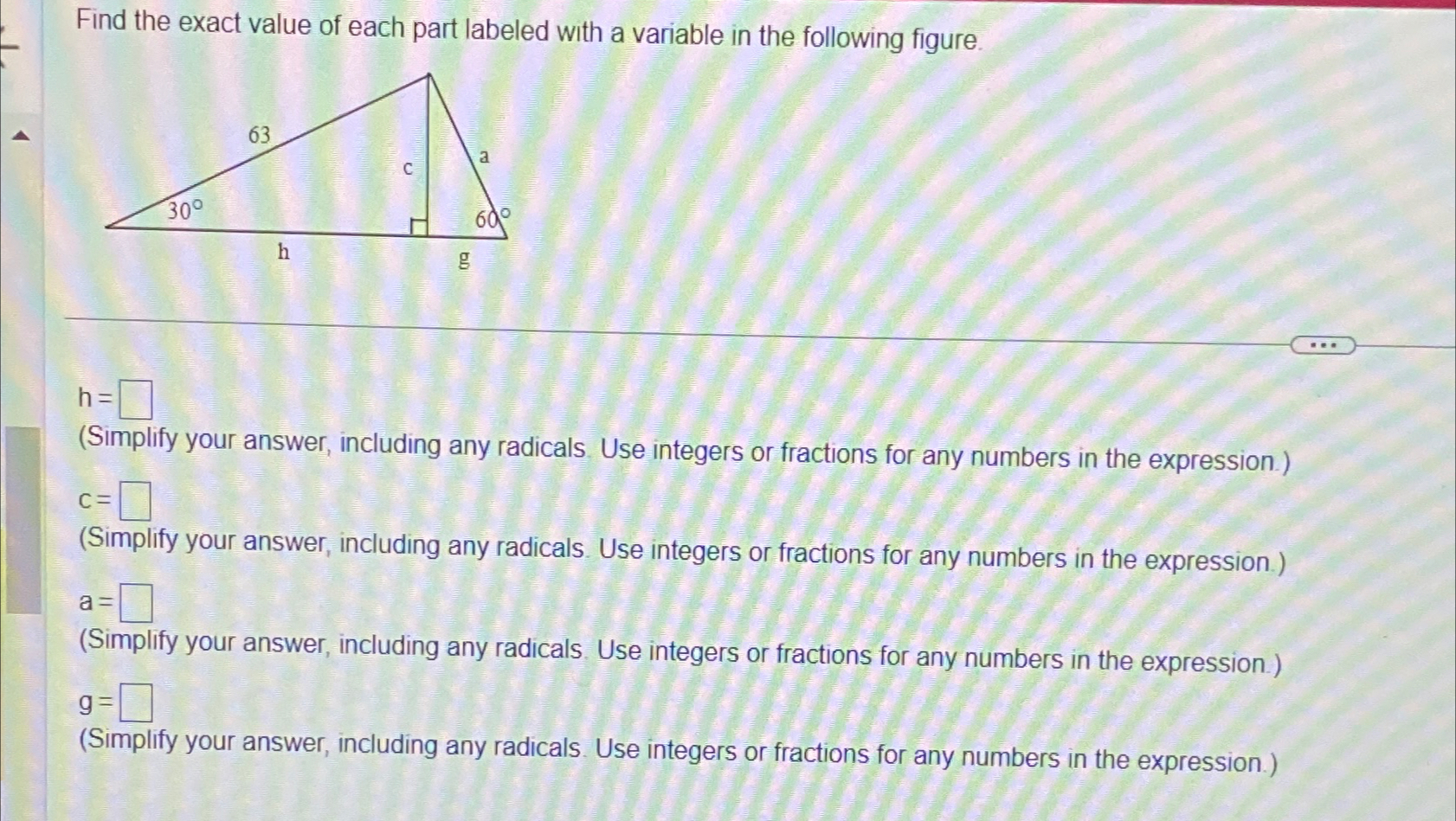 Solved Find the exact value of each part labeled with a | Chegg.com