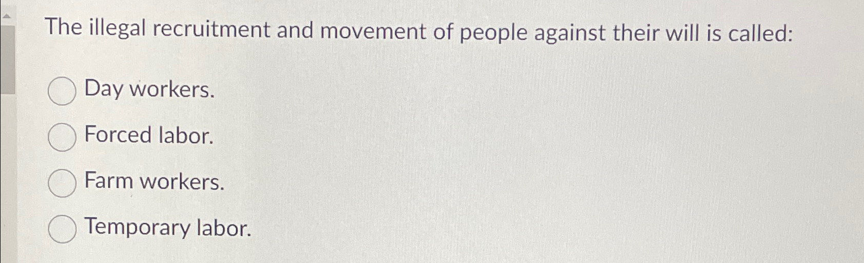 Solved The illegal recruitment and movement of people | Chegg.com