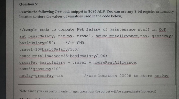 Solved Question 5: Rewrite the following C++ code snippet in | Chegg.com