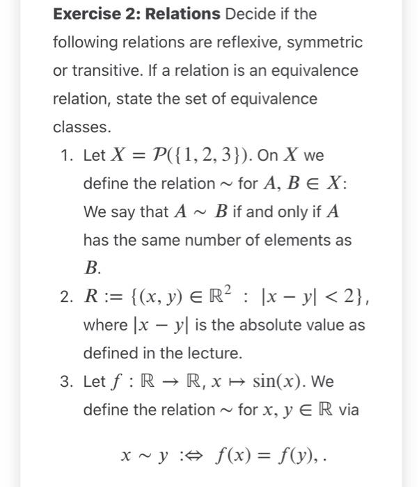 Solved Exercise 2: Relations Decide if the following | Chegg.com