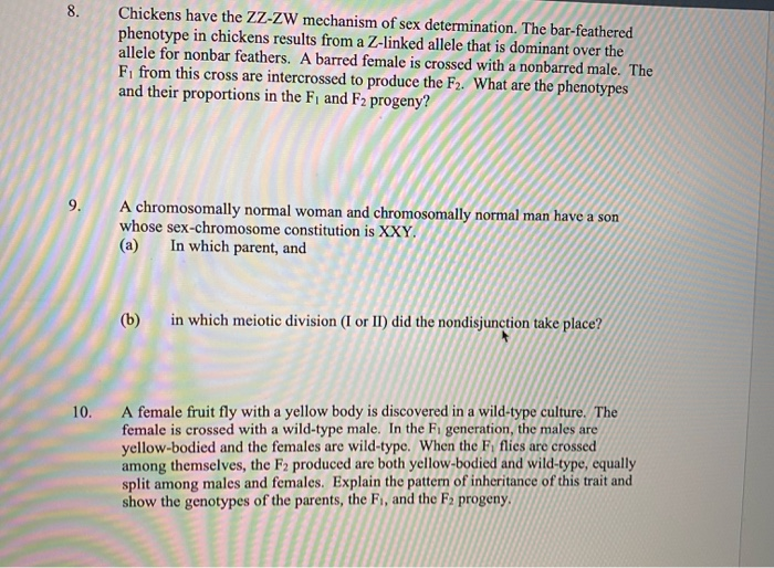 Solved 8. Chickens have the ZZ-ZW mechanism of sex | Chegg.com