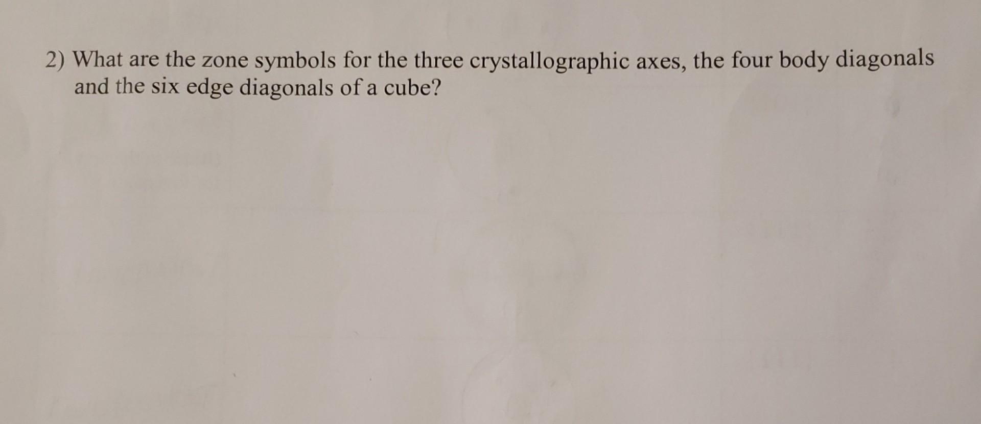 Solved 2) What are the zone symbols for the three | Chegg.com