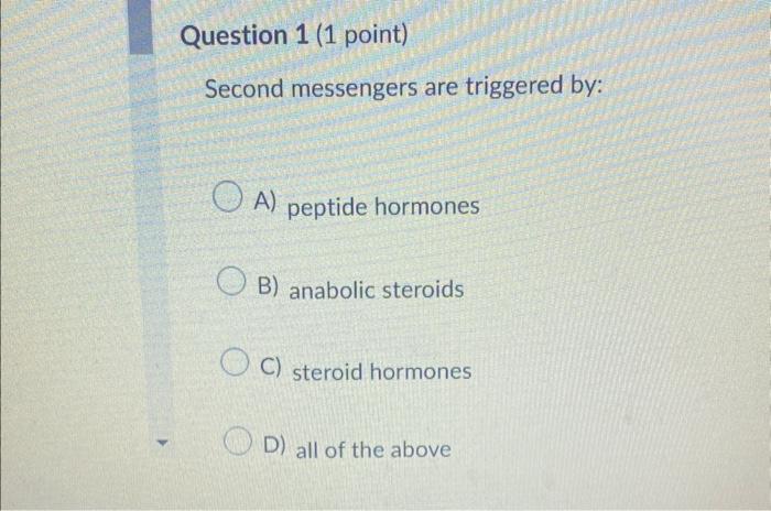 Solved Second messengers are triggered by: A) peptide | Chegg.com