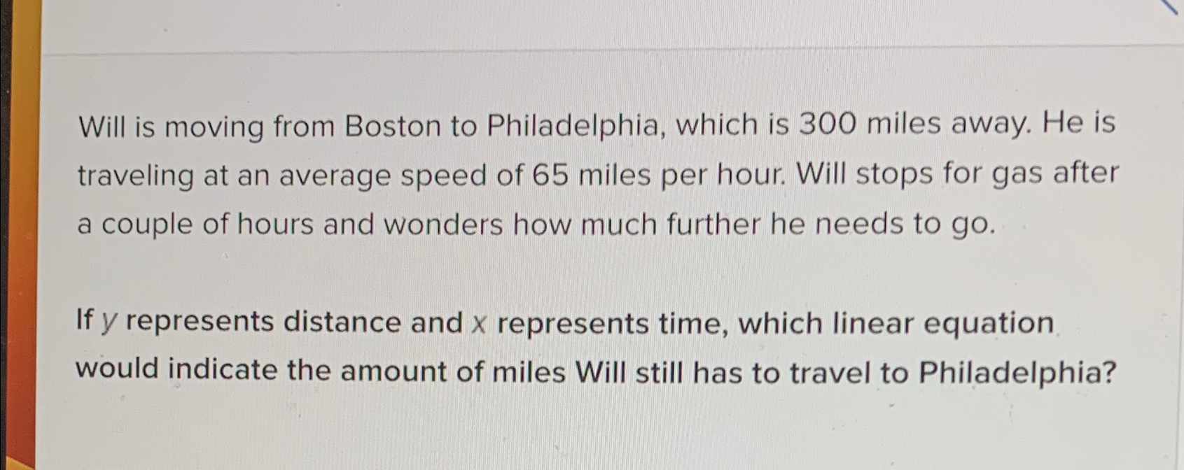 Solved Will is moving from Boston to Philadelphia, which is | Chegg.com