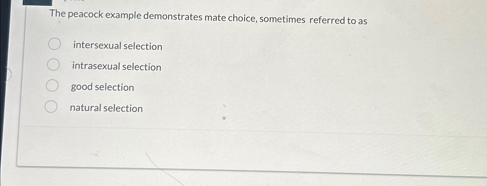 Solved The peacock example demonstrates mate choice, | Chegg.com