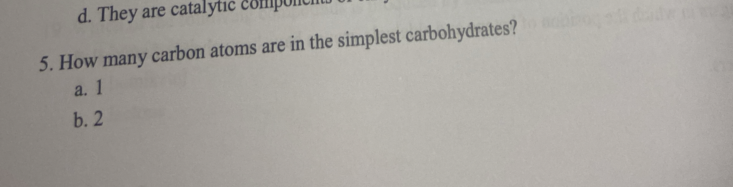 Solved How many carbon atoms are in the simplest | Chegg.com