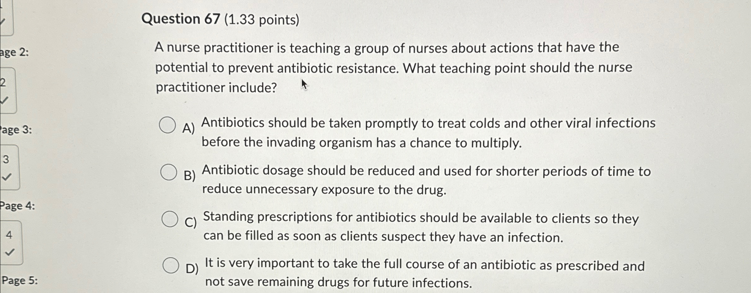 Solved Question 67 (1.33 ﻿points)A nurse practitioner is | Chegg.com