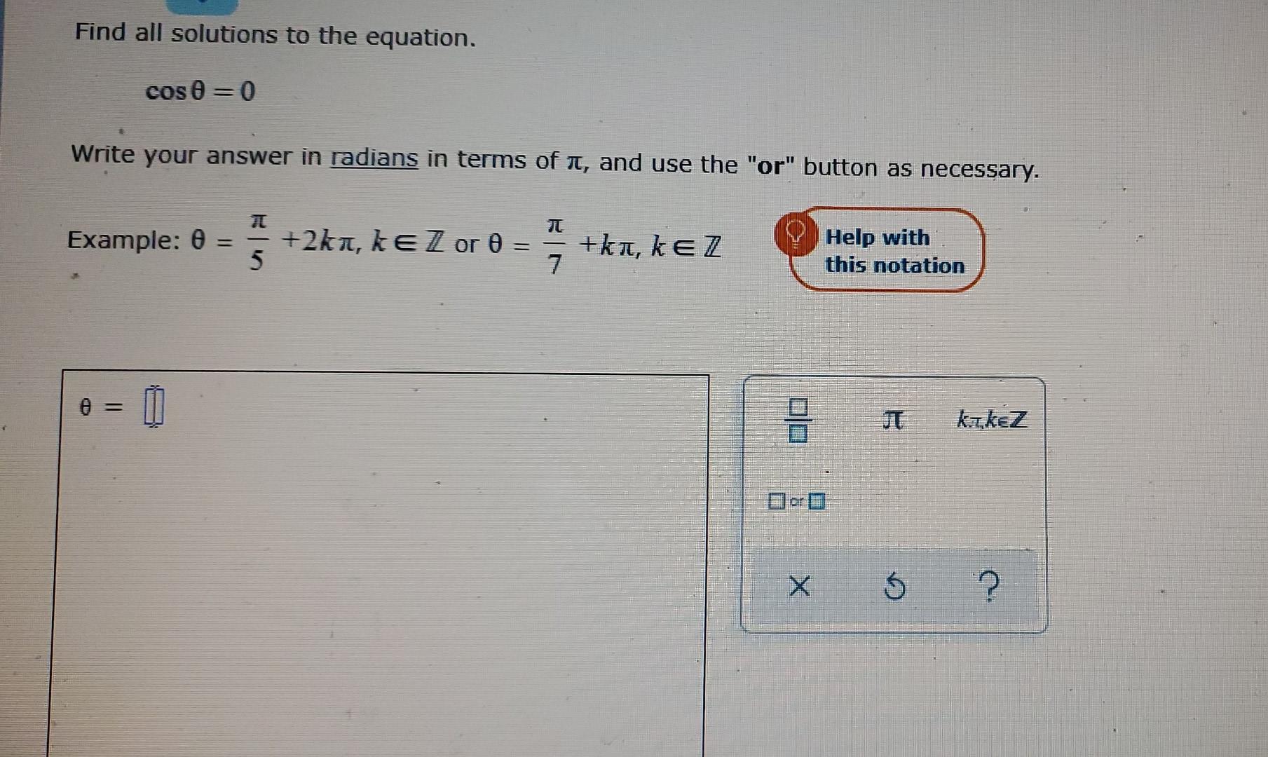 Solved Find all solutions to the equation. cos O=0 Write | Chegg.com