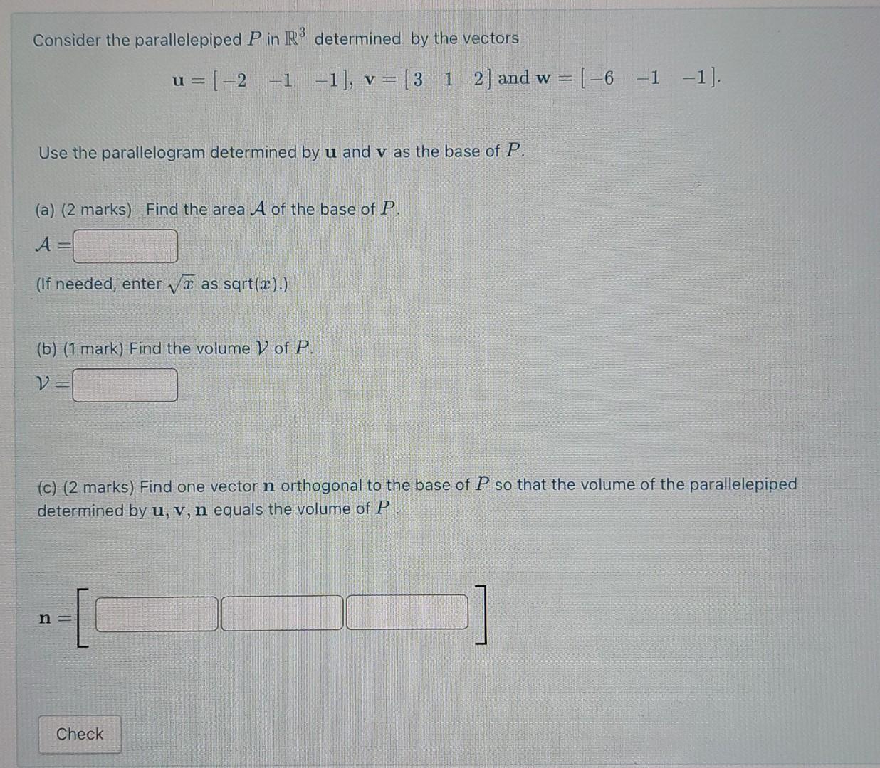 Solved Consider the parallelepiped P in R3 determined by the | Chegg.com
