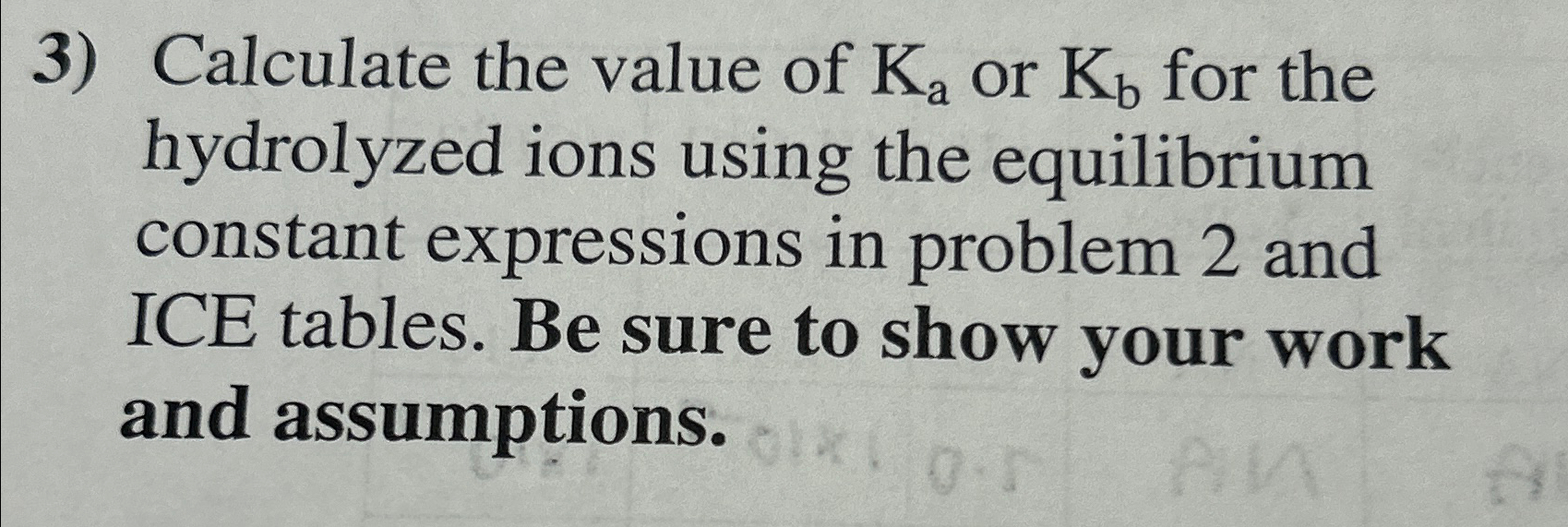 Calculate the value of Ka ﻿or Kb ﻿for the hydrolyzed | Chegg.com