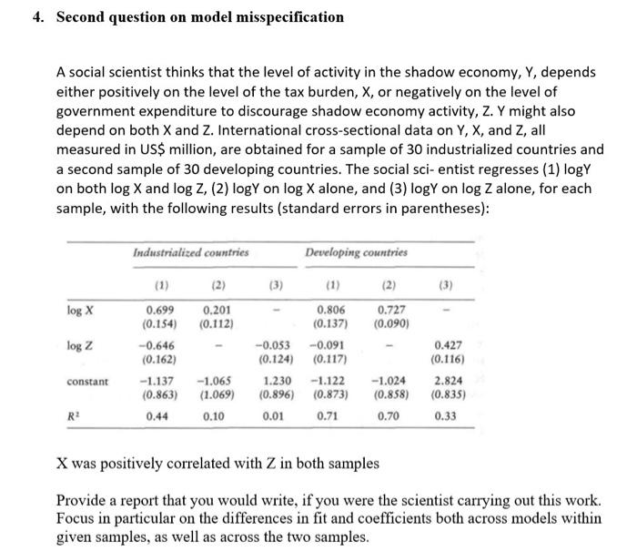 Solved 4. Second question on model misspecification A social | Chegg.com