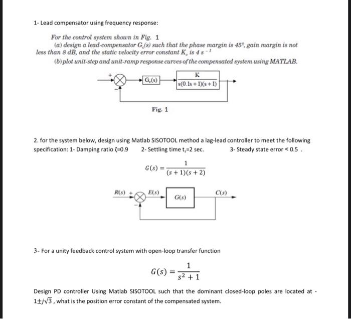 Solved 1 Lead Compensator Using Frequency Response For The Chegg