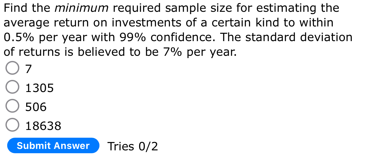 Solved Find the minimum required sample size for estimating | Chegg.com