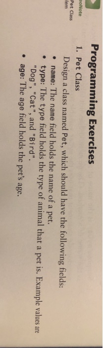 Solved PoNote Pet Class lem Programming Exercises 1. Pet | Chegg.com