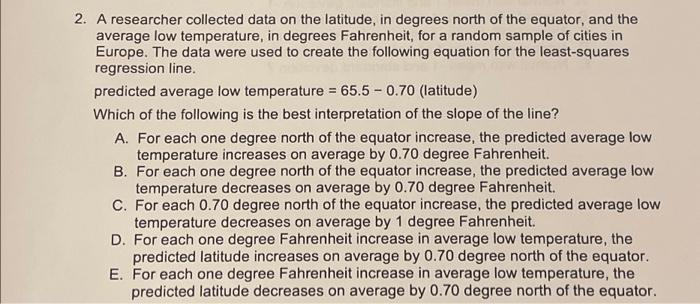 Solved 2. A researcher collected data on the latitude, in | Chegg.com