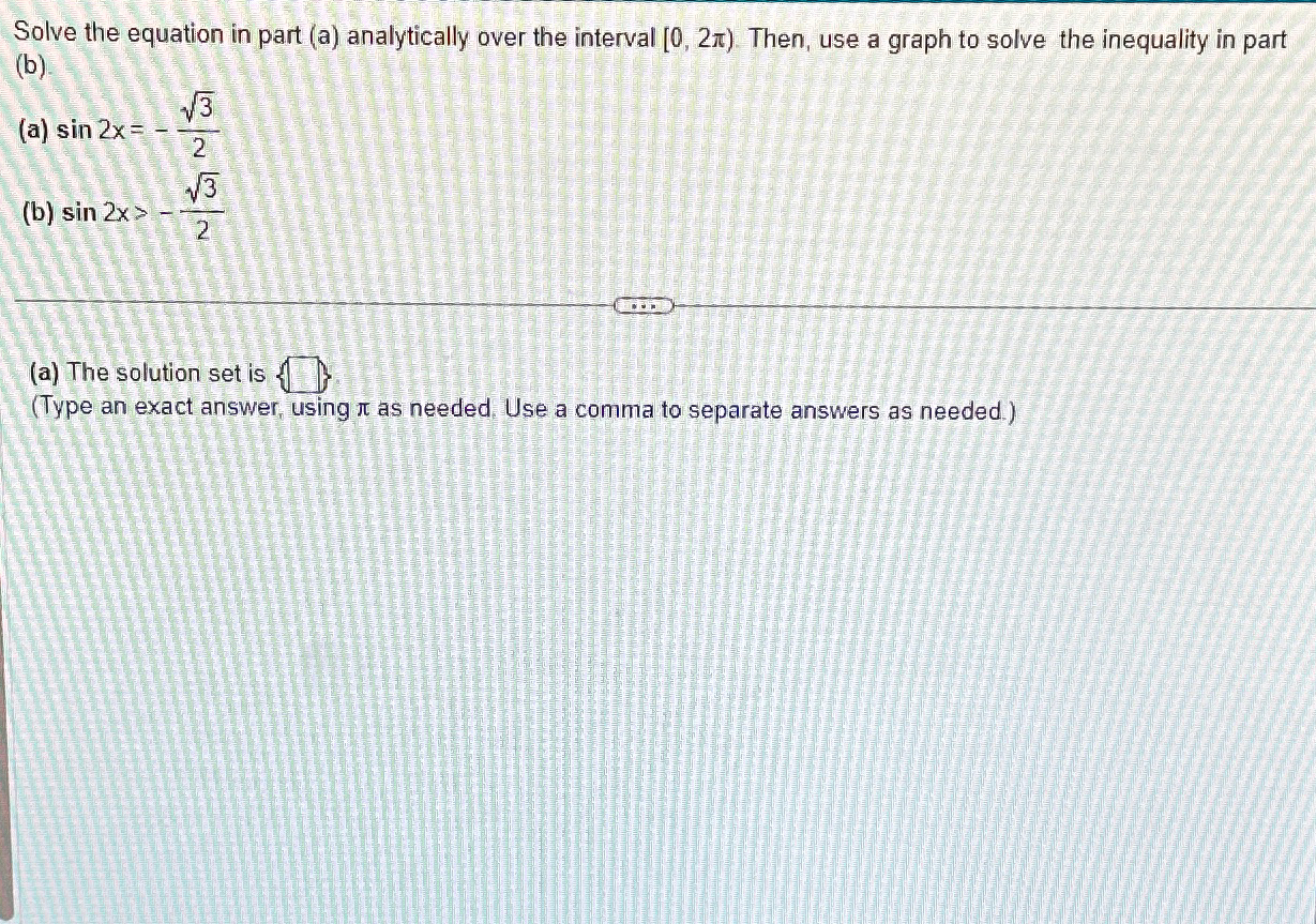 Solved Solve the equation in part (a) ﻿analytically over the | Chegg.com