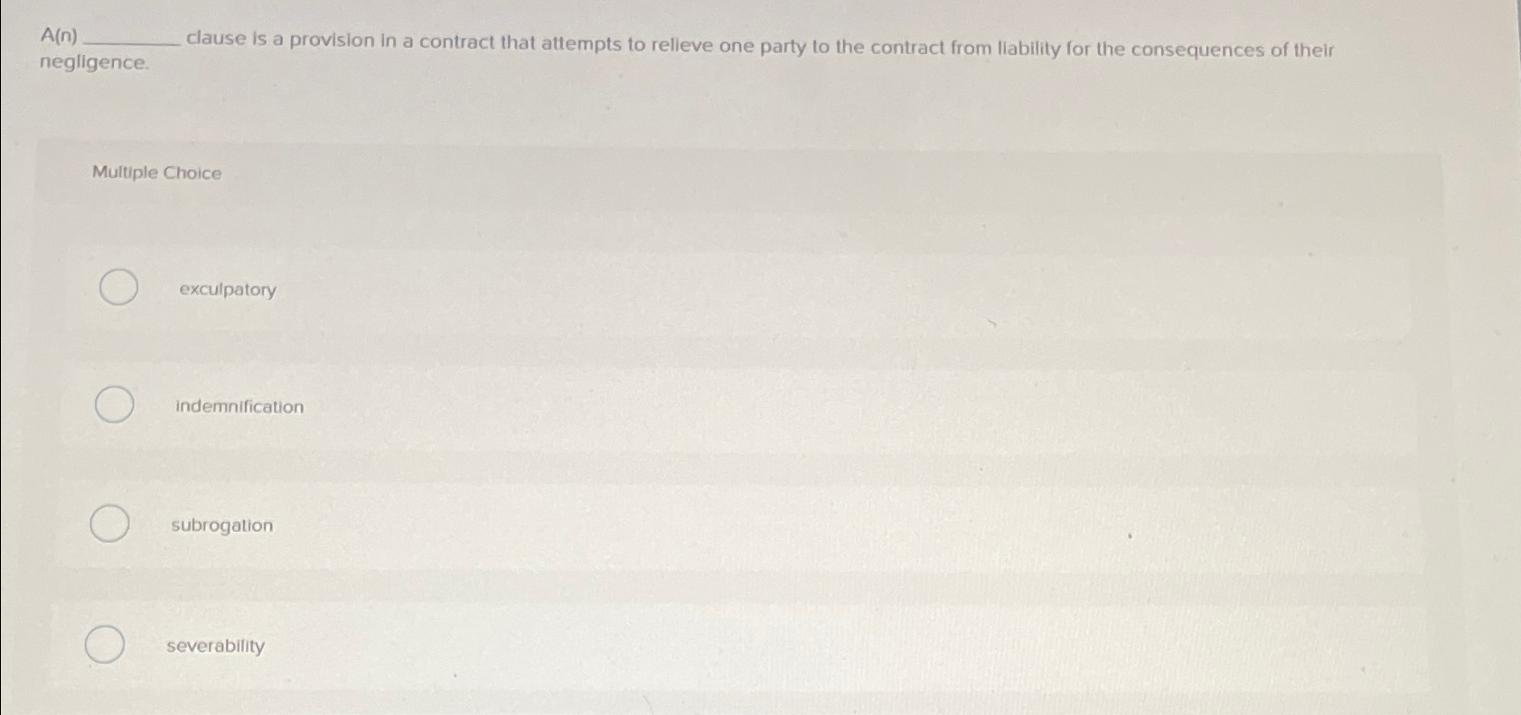 Solved A(n) ﻿clause is a provision in a contract that | Chegg.com