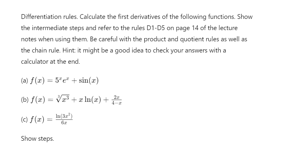 Solved Differentiation rules. Calculate the first | Chegg.com