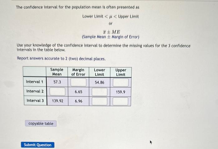 Solved The confidence interval for the population mean is | Chegg.com