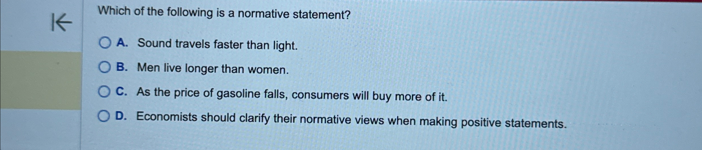 Solved Which of the following is a normative statement?A. | Chegg.com