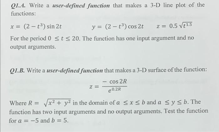 Solved Q1.A. Write a user-defined function that makes a 3-D | Chegg.com