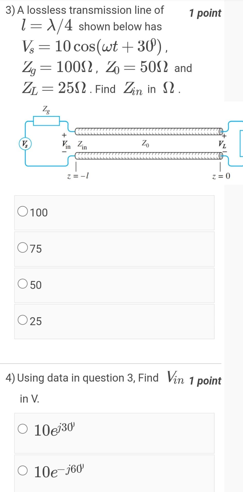 Solved Using data in question 3 , Find Vin in V. 10ej30′ | Chegg.com