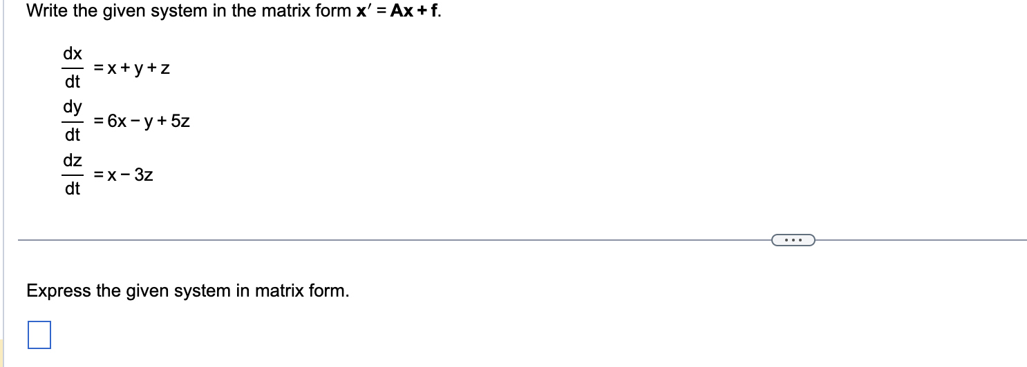 Solved Write the given system in the matrix form | Chegg.com