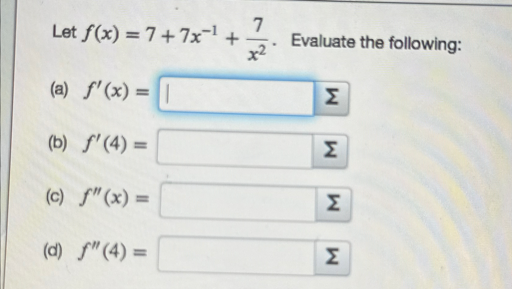 Solved Let f(x)=7+7x-1+7x2. ﻿Evaluate the | Chegg.com