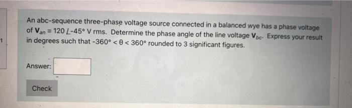 Solved An abc-sequence three-phase voltage source connected | Chegg.com