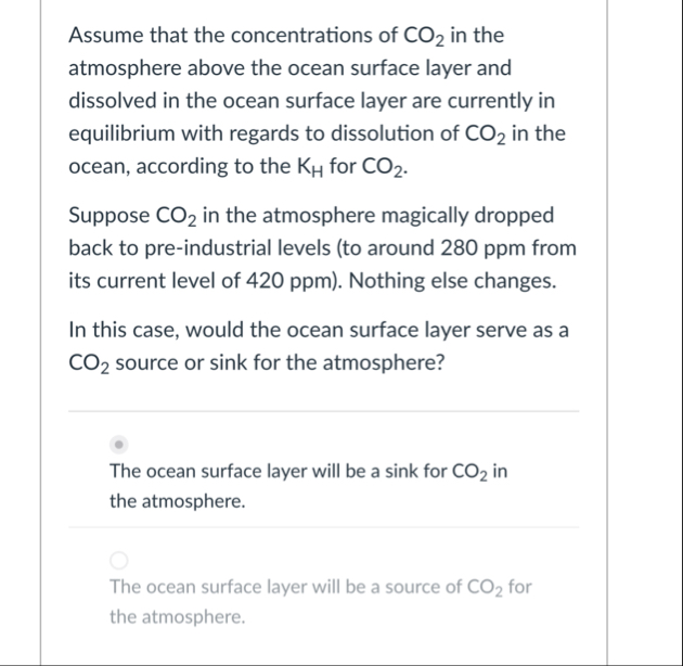 Solved Assume that the concentrations of CO2 ﻿in the | Chegg.com