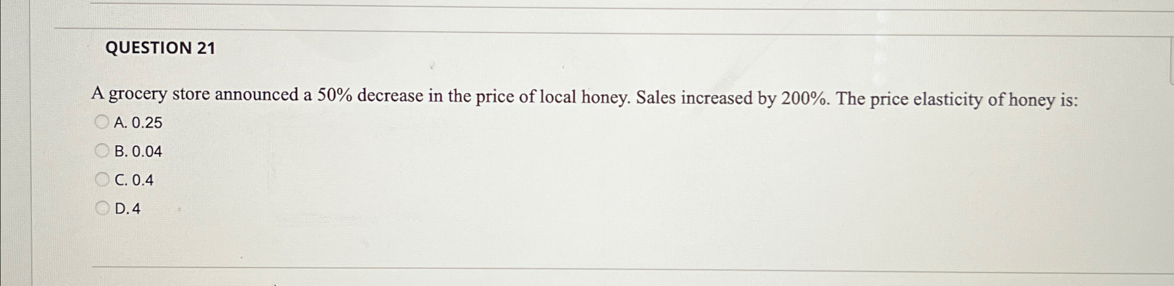 Solved QUESTION 21A grocery store announced a 50% ﻿decrease | Chegg.com
