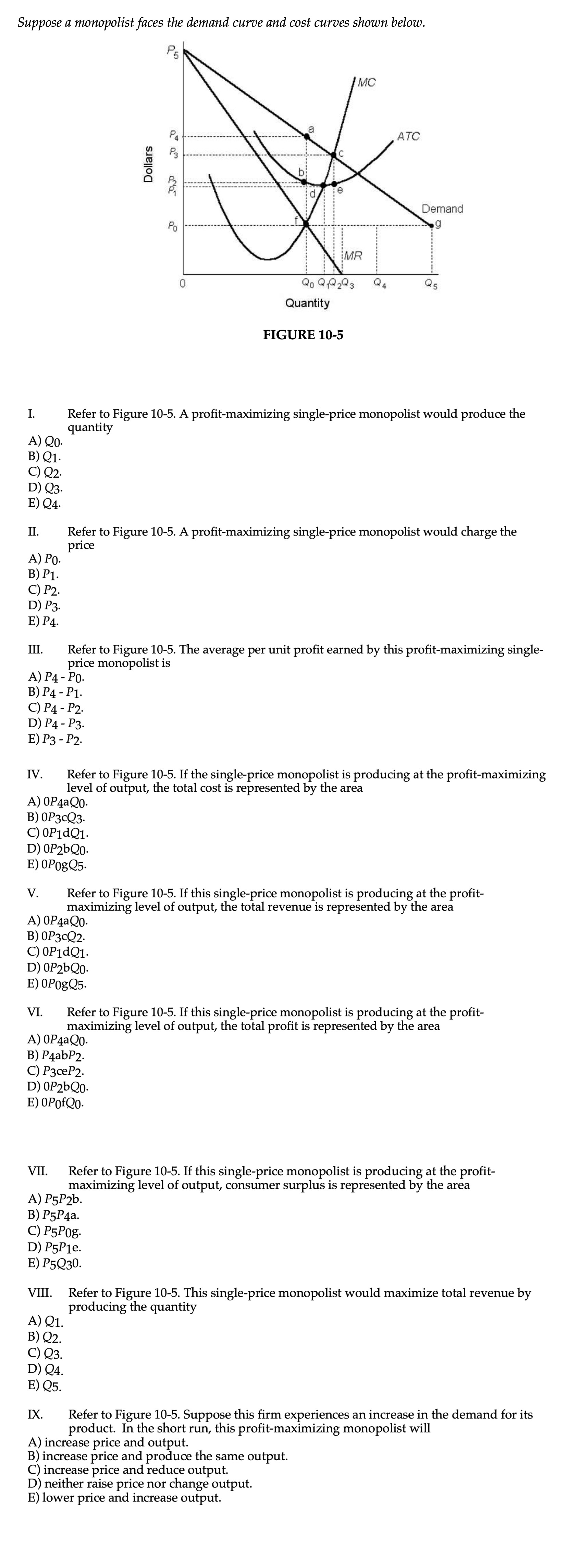 Solved please answer ALL the multiple choice and provide a | Chegg.com