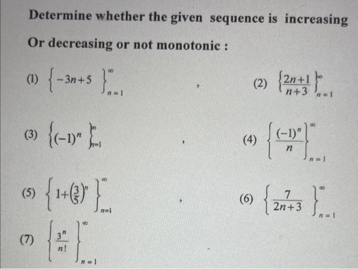 Determine whether the following sequence are converge | Chegg.com