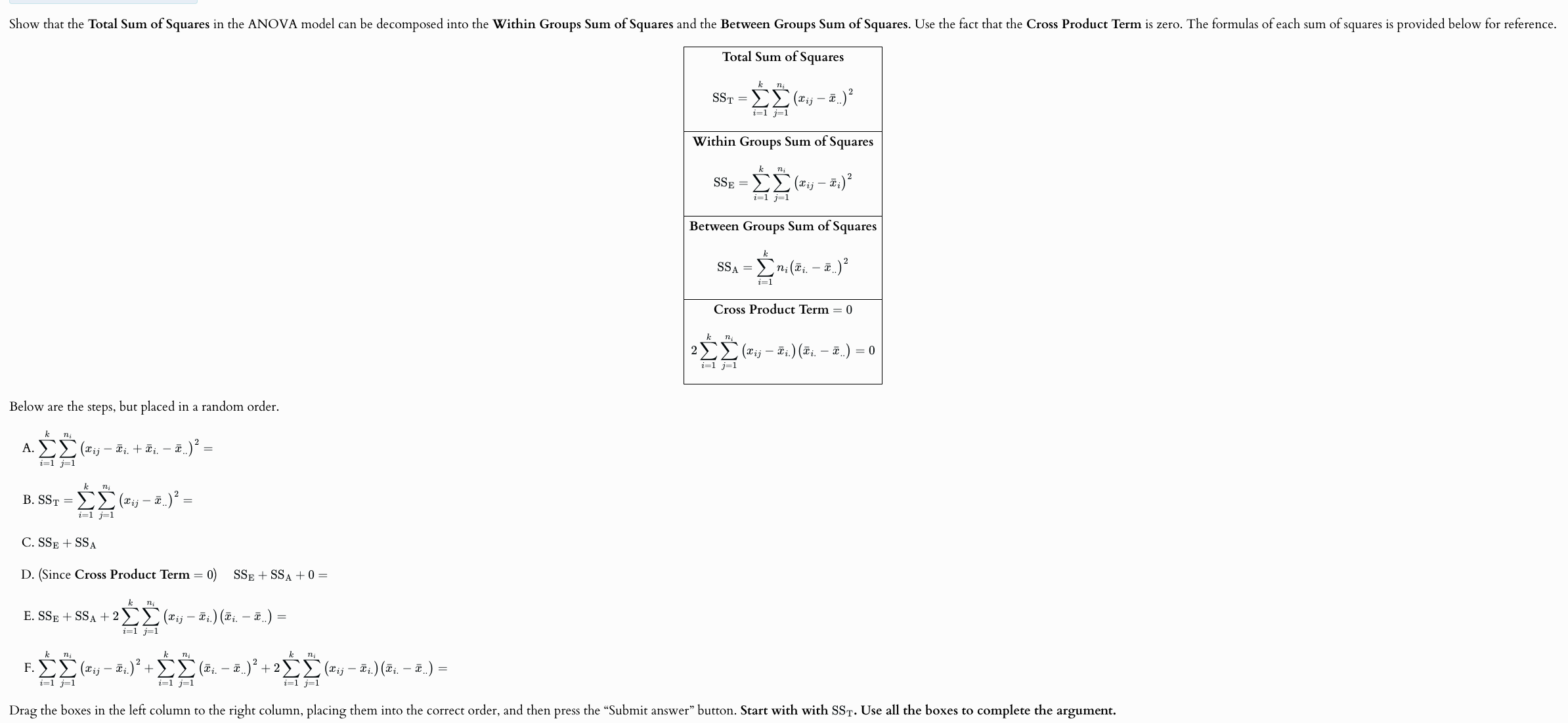 Solved Total Sum of Squares SS_(T)=\sum_(i=1)^k | Chegg.com