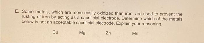 Solved Why does iron rust? A. Corrosion is the chemical term | Chegg.com