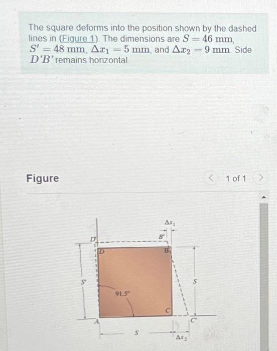 Solved The square deforms into the position shown by the | Chegg.com