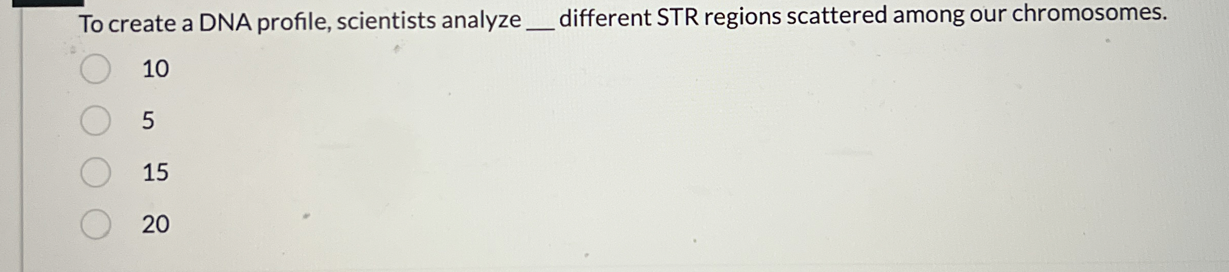Solved To create a DNA profile, scientists analyze q, | Chegg.com