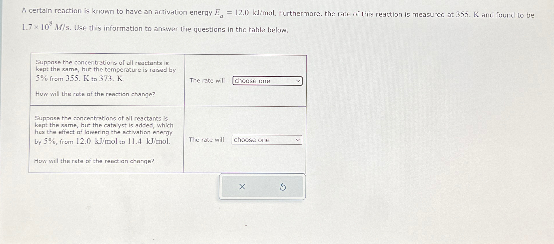Solved A certain reaction is known to have an activation | Chegg.com