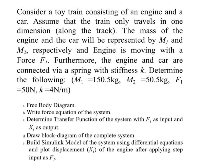 Solved Consider a toy train consisting of an engine and a | Chegg.com