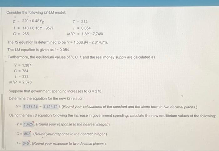 Solved Consider the following IS-LM model: | Chegg.com