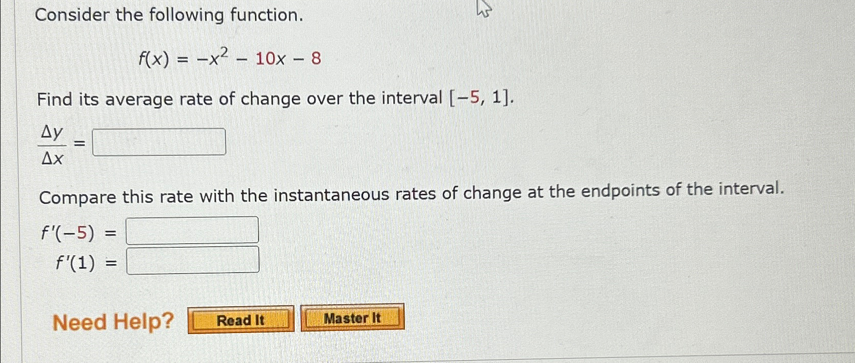Solved Consider the following function.f(x)=-x2-10x-8Find | Chegg.com