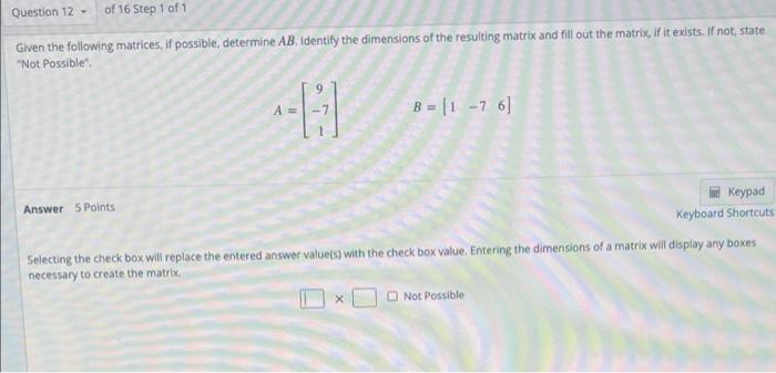 Solved Given the following matrices, If possible, determine | Chegg.com