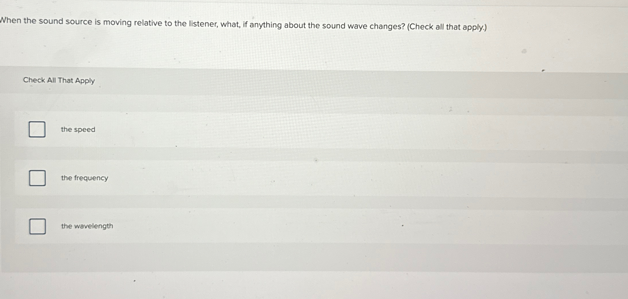 Solved When the sound source is moving relative to the | Chegg.com