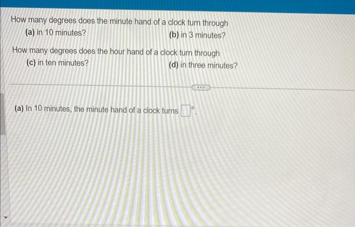 Solved How many degrees does the minute hand of a clock turn | Chegg.com
