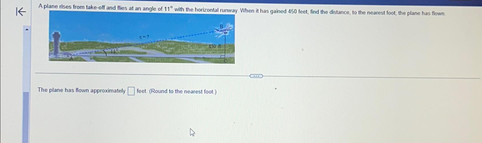 Solved The plane has flown approximately feet (Round to the | Chegg.com