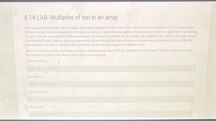 Solved 8.14 LAB: Multiples of ten in an array Write a | Chegg.com