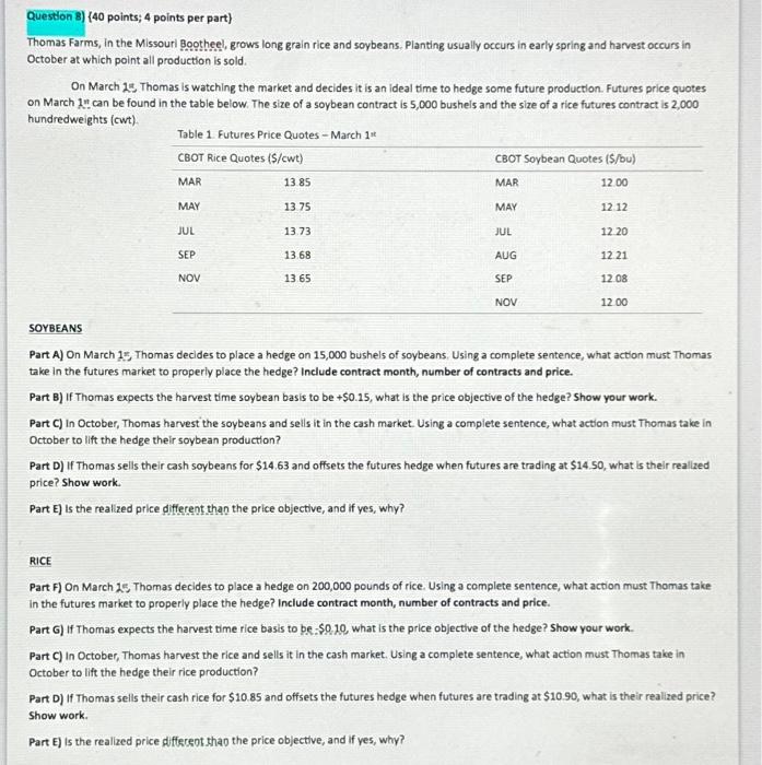 Solved Question 8) \{40 points; 4 points per part\} Thomas | Chegg.com